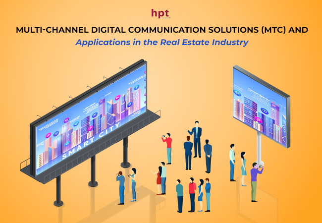MTC multi-channel digital communication solution – A leap forward for the real estate industry